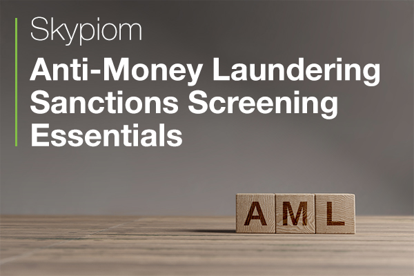 Accredited Course: AML Sanctions Screening Essentials